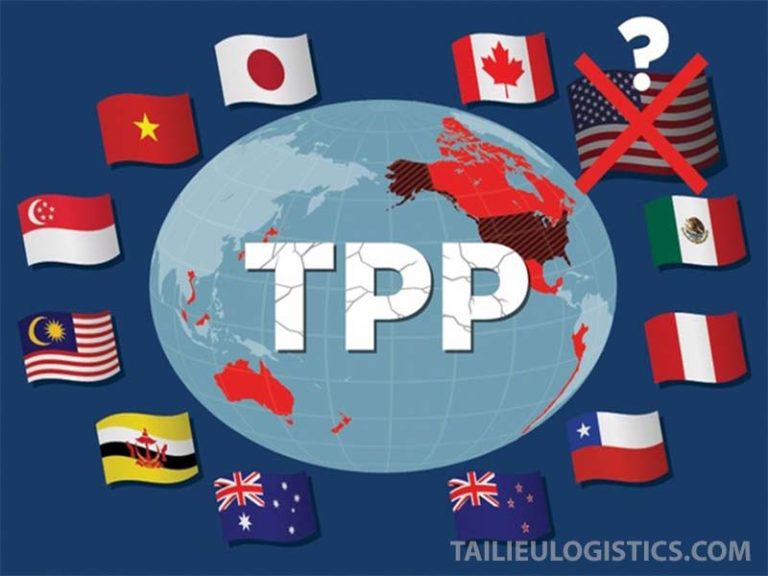 TPP Là Gì? Nội Dung Chính Của Hiệp Định TPP